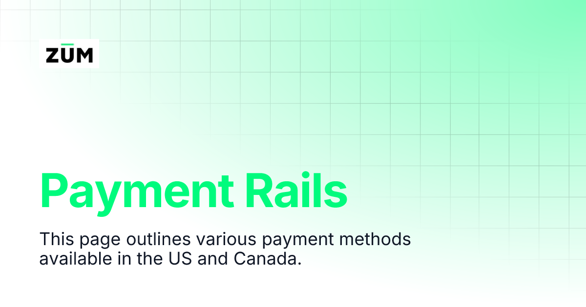 Payment Rails | Zum Rails