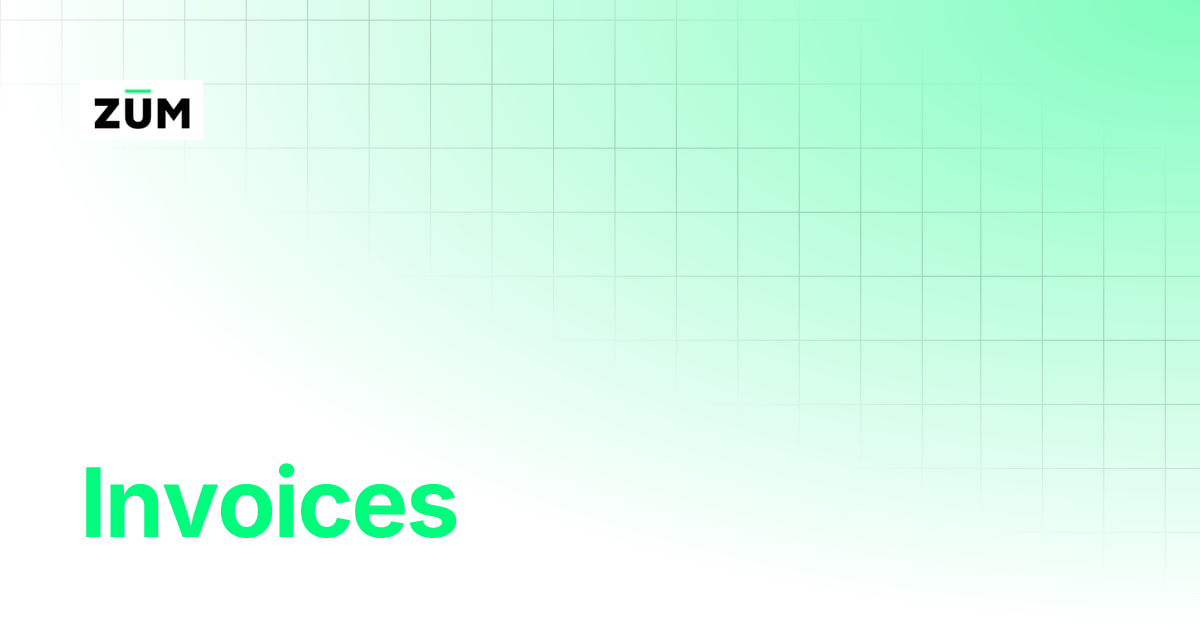 Invoices | Zum Rails