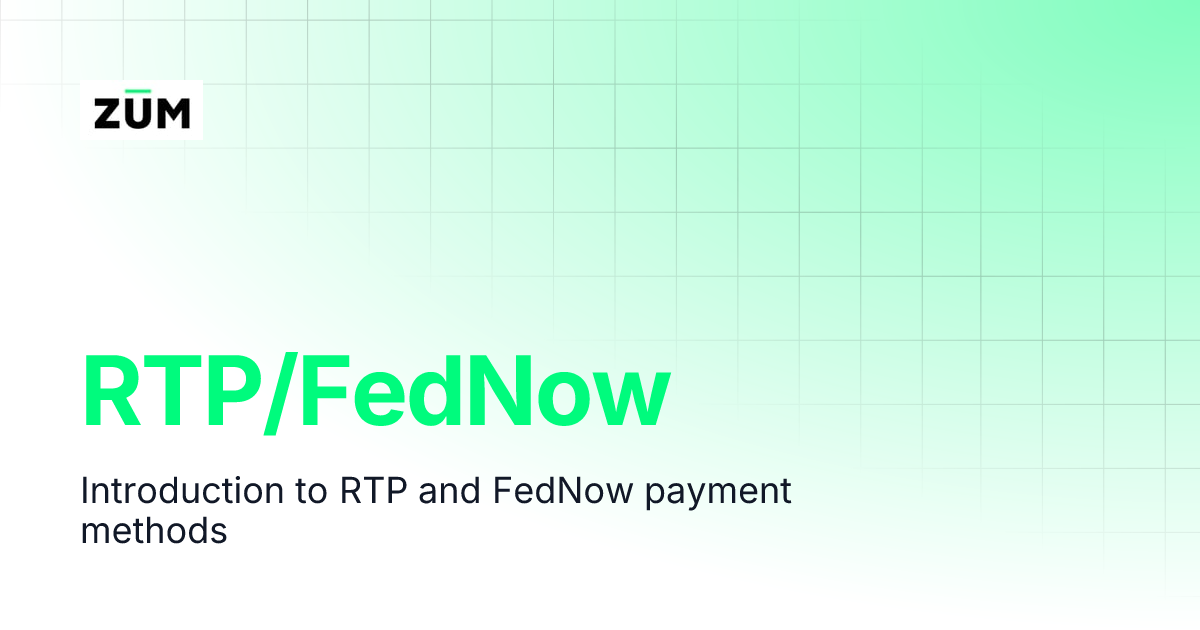 RTP/FedNow | Zum Rails